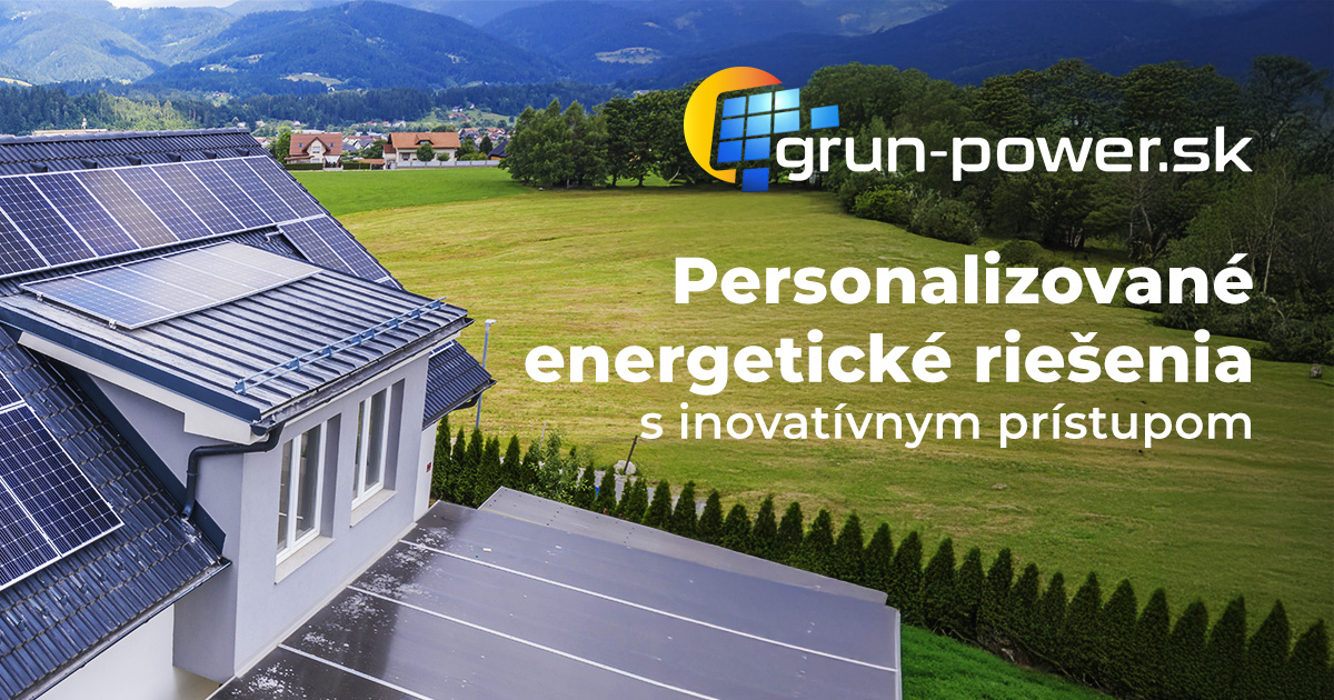 Solárne panely pre domácnosť a firmy I Grun-power
